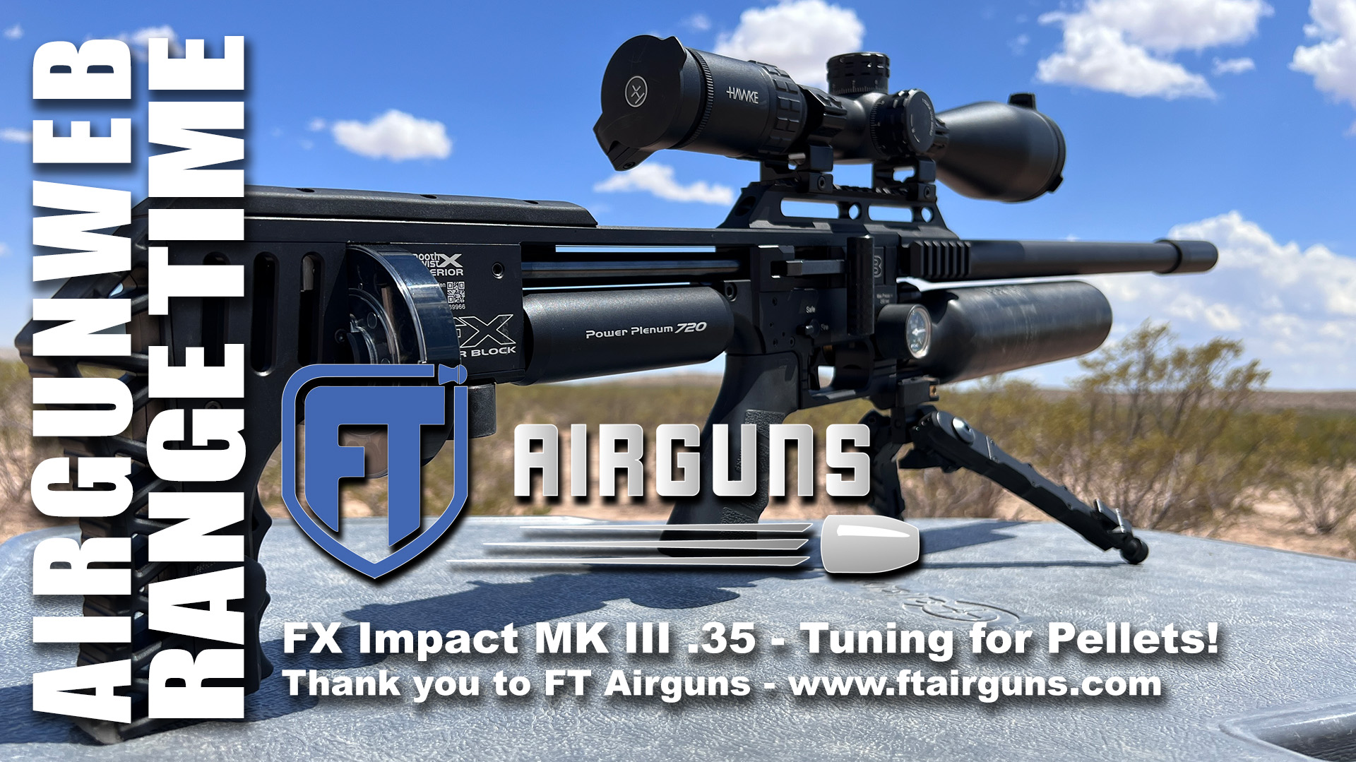 FX Impact MK III .35 Cal - Optimizing the Power for best PELLET