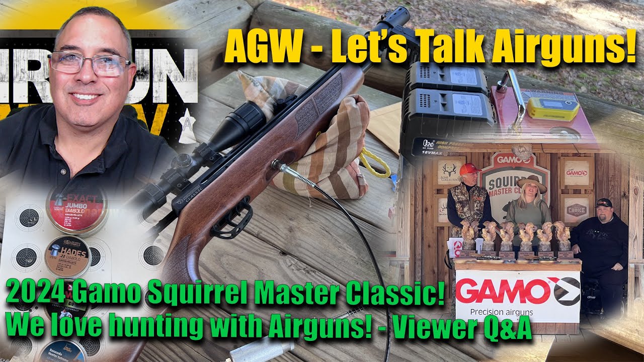 Let's Talk Airguns - 2024-02-27 Gamo Squirrel Master Classic 2024