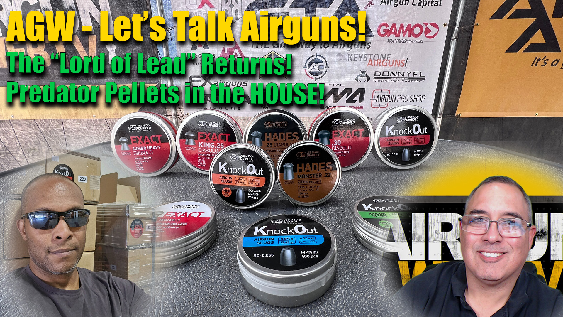 Let's Talk Airguns - 2024-06-04 - "Lord of Lead" in the house