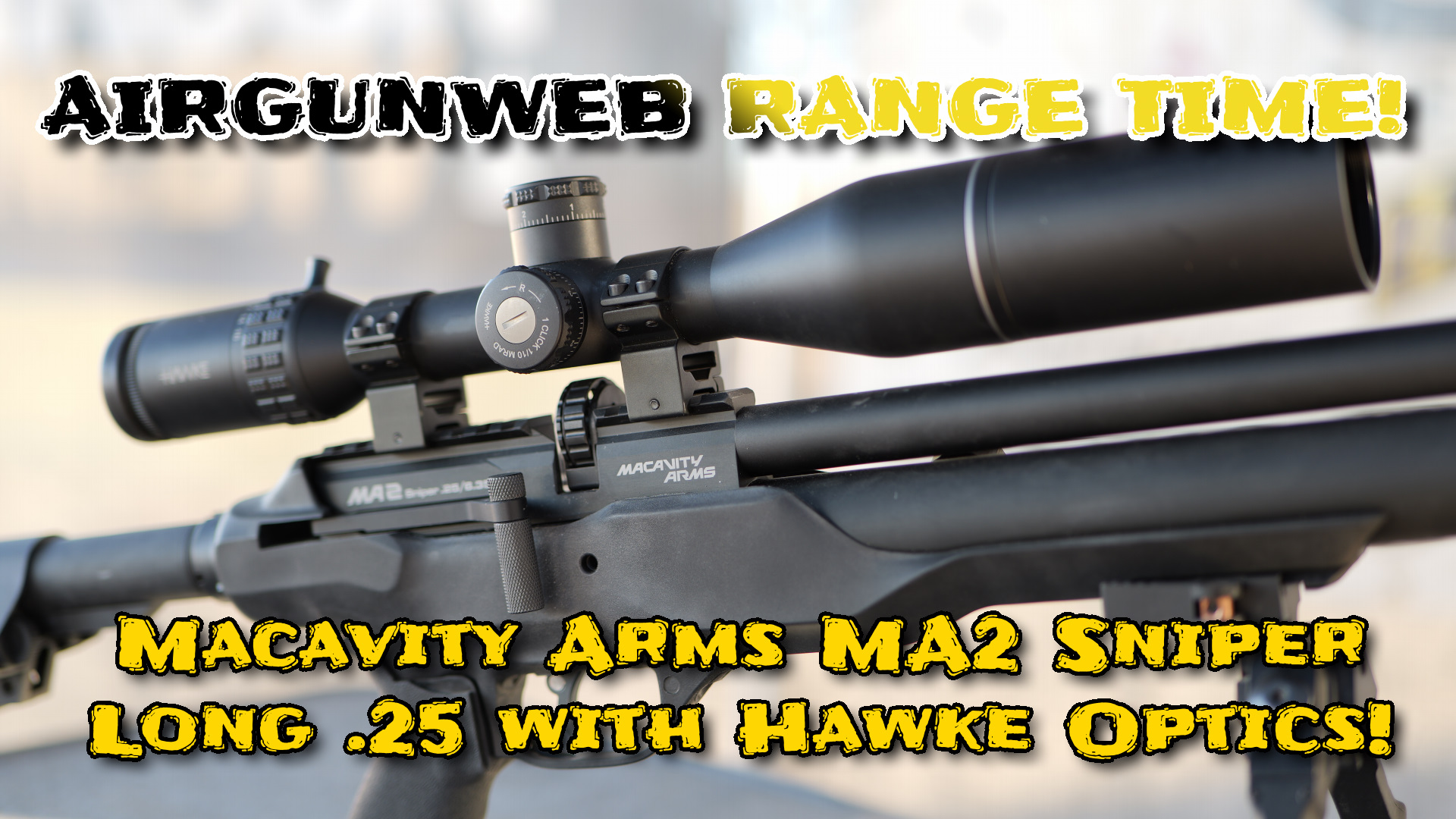 Macavity Arms MA2 Sniper Long .25 Range Time - Let’s Get To Business