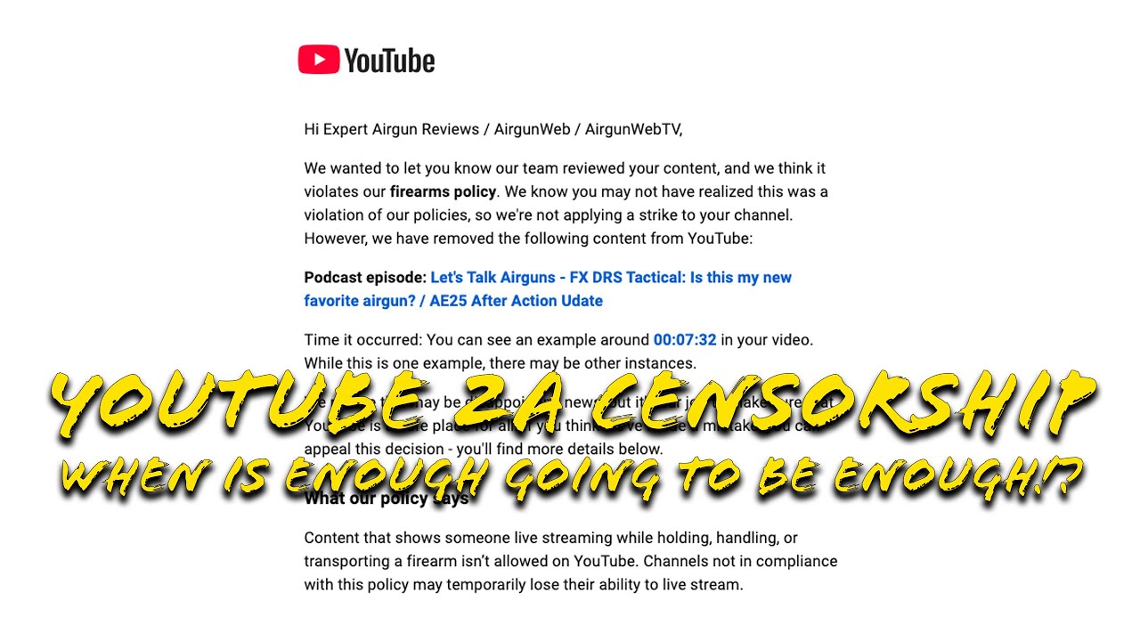 LTA 2025-06-02 - YouTube 2A Censorship & Arbitrary Enforcement
