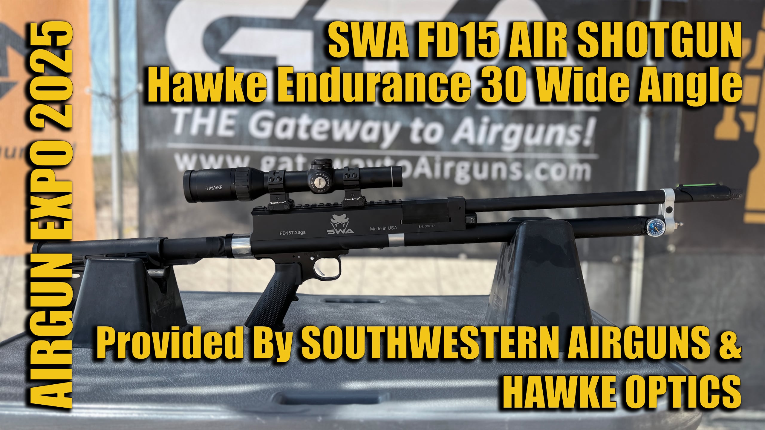 Airgun Expo 2025 - SWA FD15, Hawke Endurance 30 Wide Angle 1-4